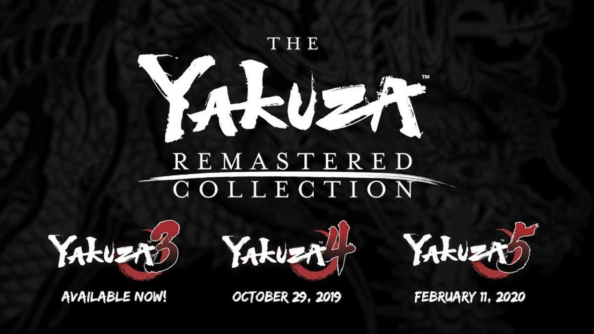 The Yakuza Remastered Collection, release of Yakuza 3 in remastered; 4 ...