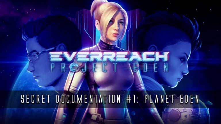 Everreach: Project Eden, trailer about game’s backstory and lush ...