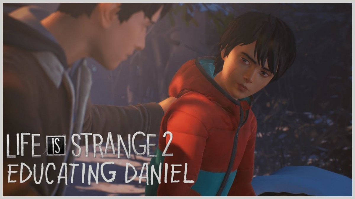 Life is Strange 2, the final episode is coming – ‘Educating Daniel ...